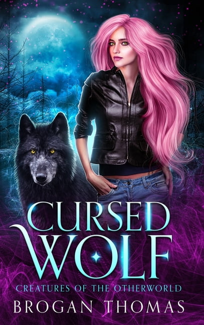 Creatures of the Otherworld: Cursed Wolf (Hardcover) - Walmart.com