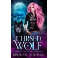 Creatures of the Otherworld: Cursed Wolf (Series #1) (Hardcover) - Walmart.com