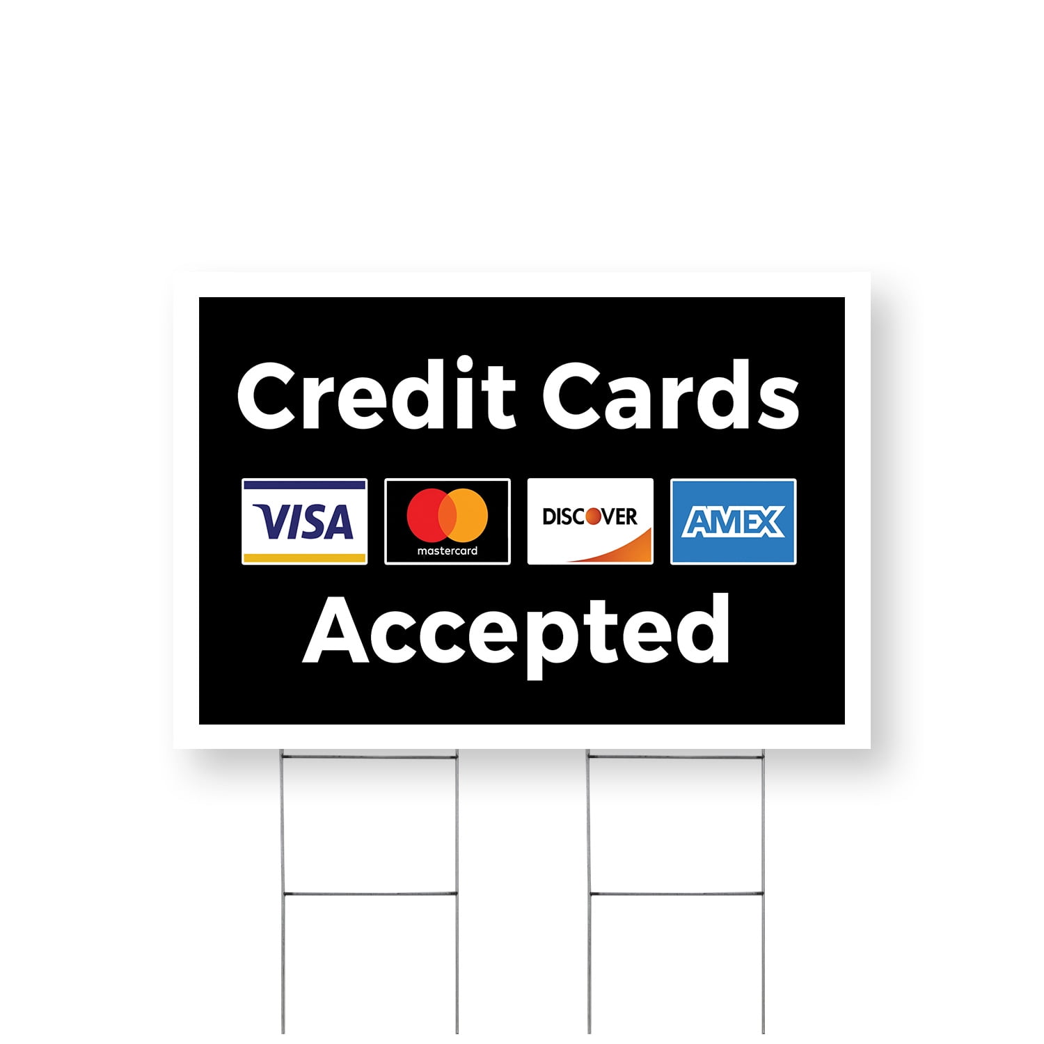 Credit Cards Accepted Yard Sign 24 Inch x 36 Inch Double Sided ...