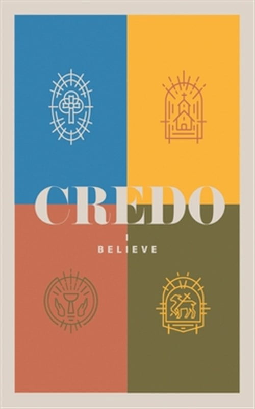 Credo : I Believe (Paperback) - Walmart.com