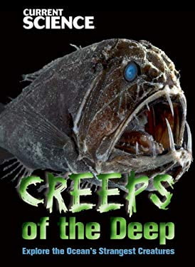 Pre-Owned Creeps of the Deep: Explore the Oceans Strangest Creatures ...