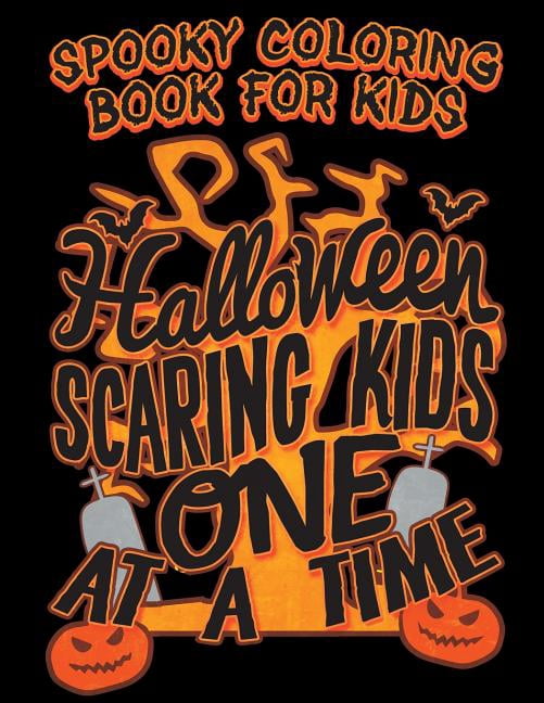 Creepy Coloring Halloween Books: Spooky Coloring Book For Kids ...
