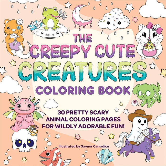 Creepy Cute Gift The Creepy Cute Creatures Coloring Book: 30 Pretty ...