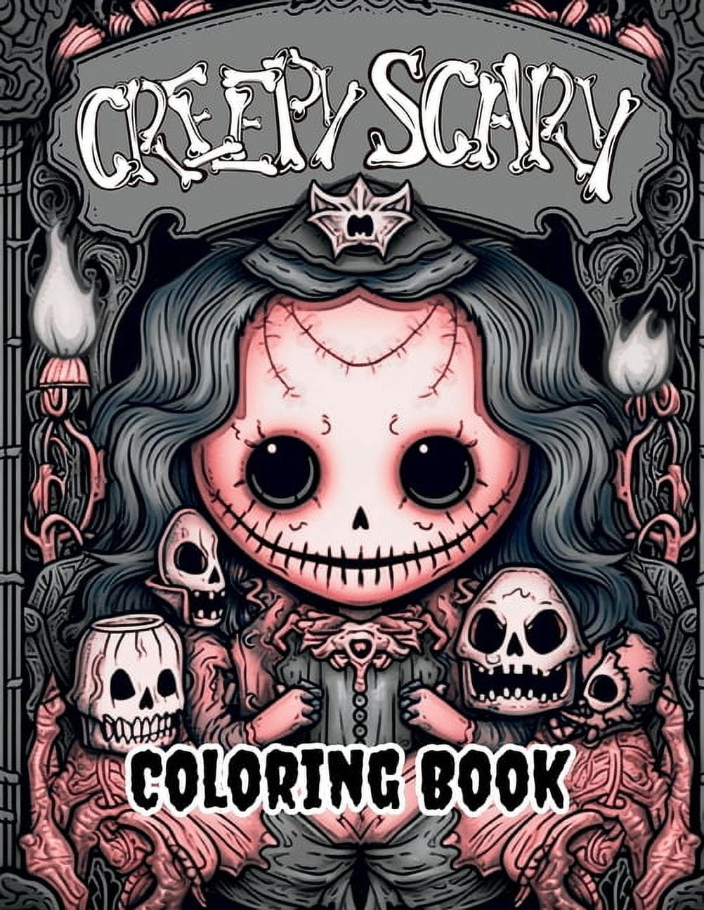 Creepy Scary Coloring Book: Explore a Spooky World of Coloring Fun ...
