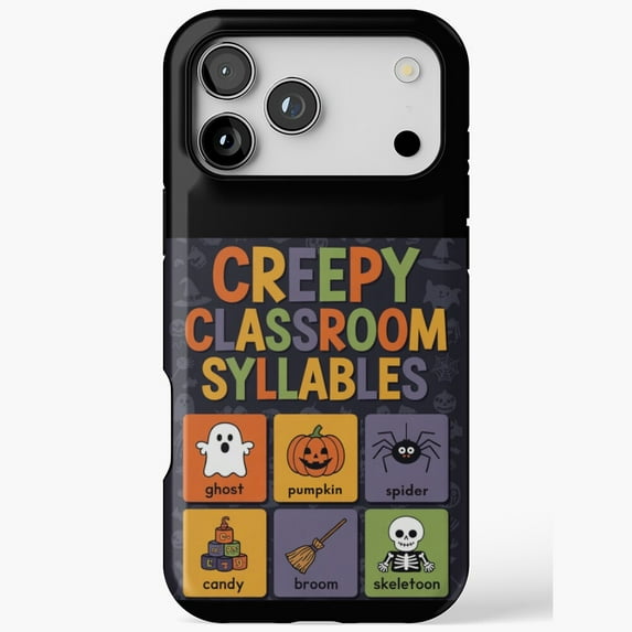 Creepy Syllables Creepy Classroom Halloween Teacher Phone Case for ...
