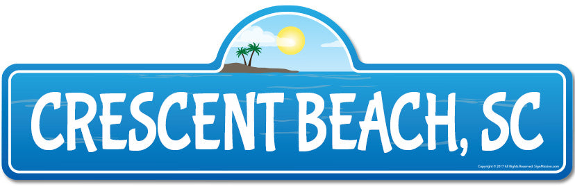 Crescent SC South Carolina Beach Street Sign | Indoor/Outdoor | Surfer ...