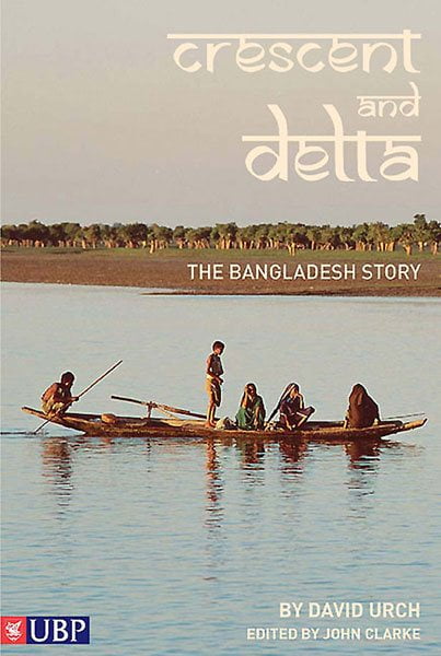 Crescent and Delta: The Bangladesh Story - Urch, David - Walmart.com