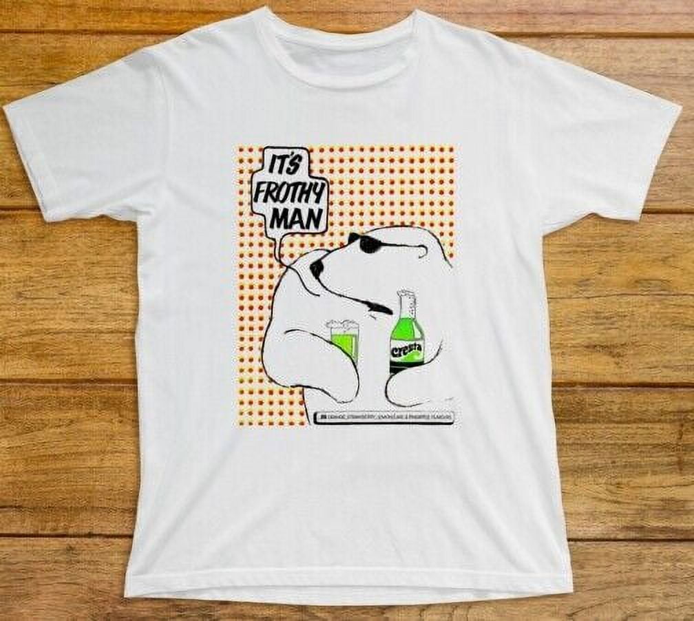 Cresta T Shirt 1025 It's Frothy Man Fruity 70s Soft Drink Polar Bear ...