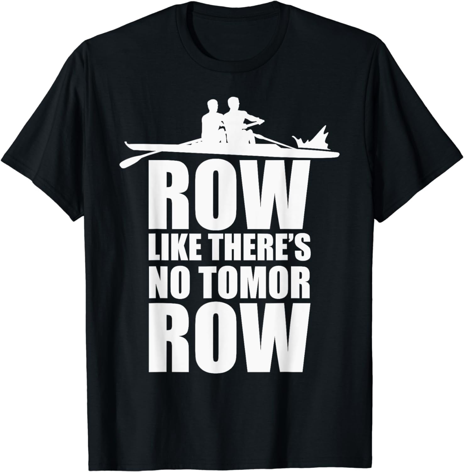 Crew Rowing T-Shirt Row Sport Mens Women Your Boat Team Gift - Walmart.com