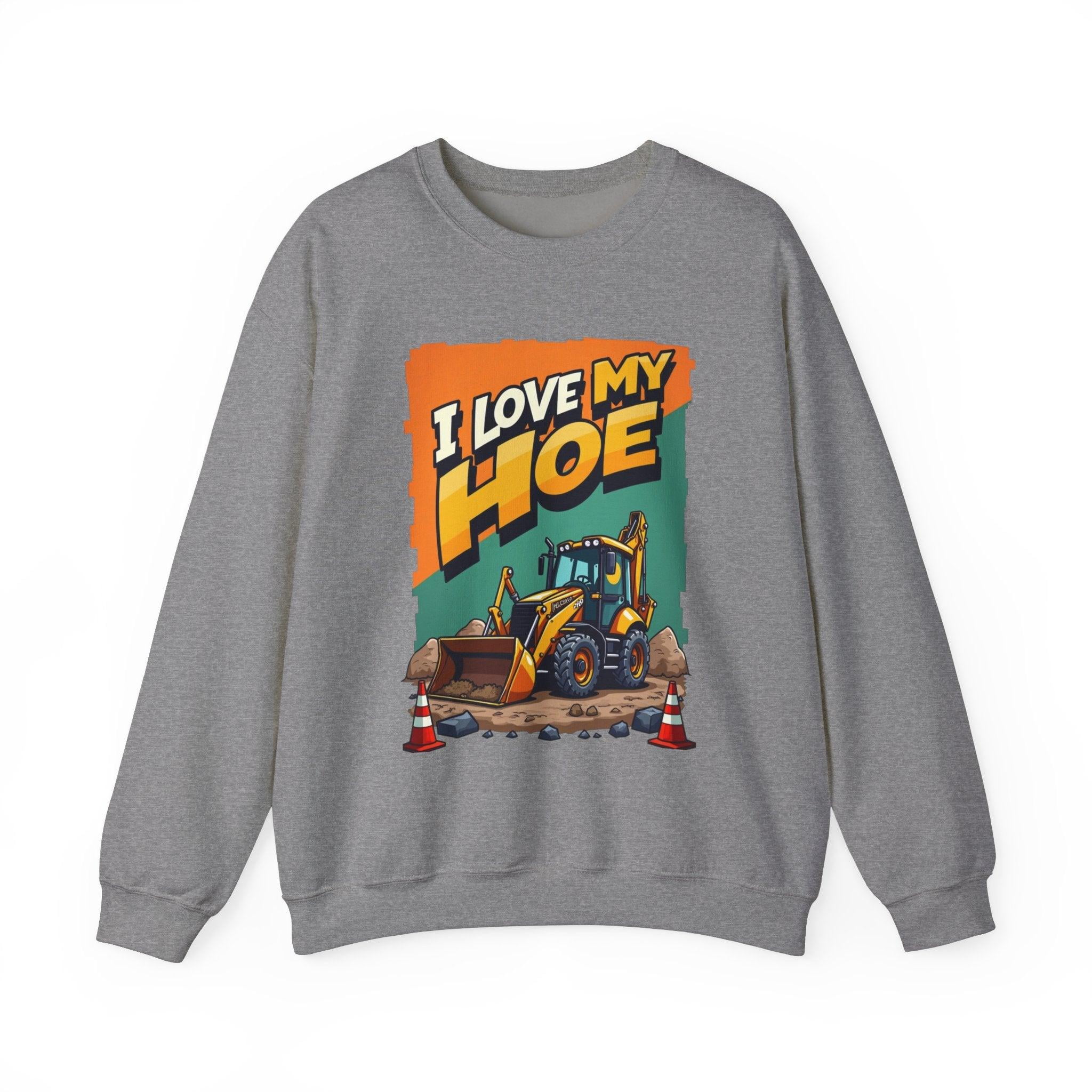 Crewneck Sweatshirt "I Love My Hoe" Backhoe Joke - Walmart.com