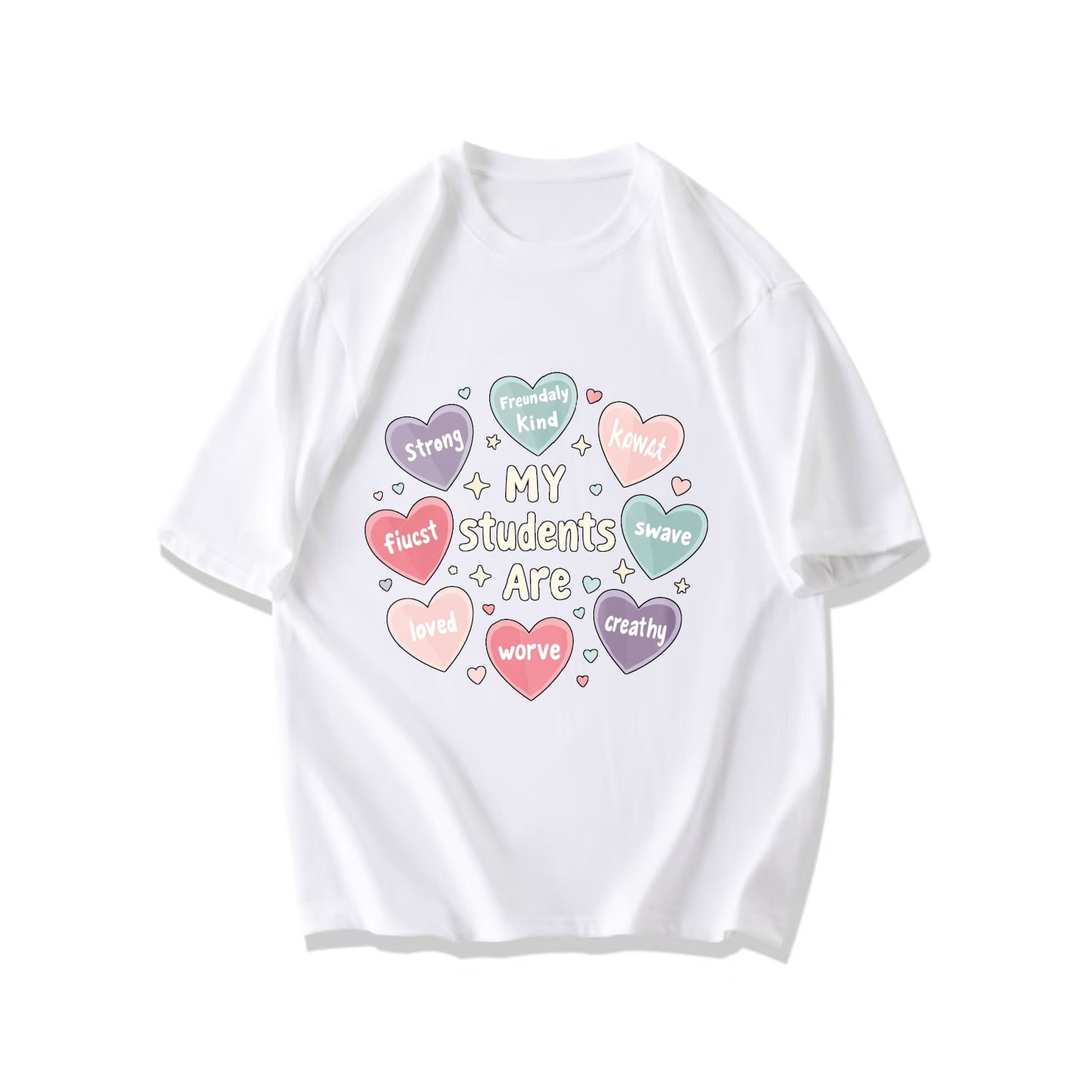 Crewneck T Shirt Black My Students Are Strong Kind Kewl Sweet Loved ...