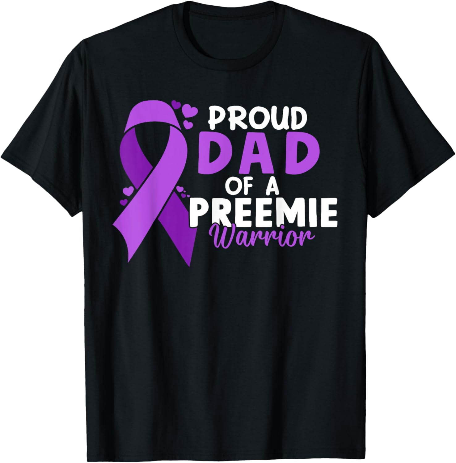 Crewneck Unisex Tee - Proud Preemie Dad NICU Premature Birth ...