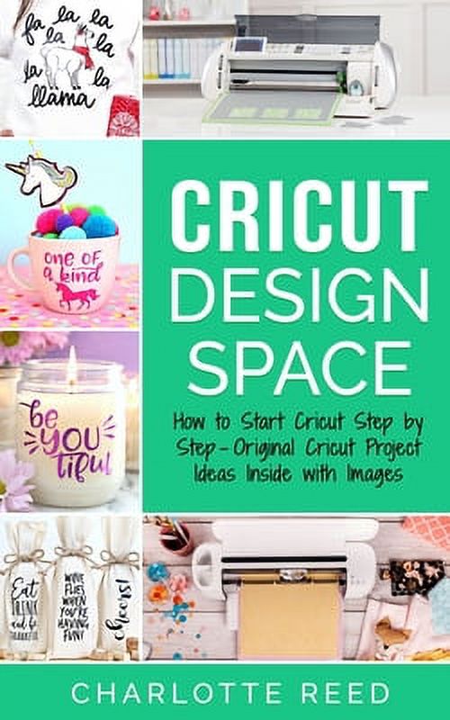 Cricut Design Space: How to Start Cricut Step by Step - Original Cricut ...