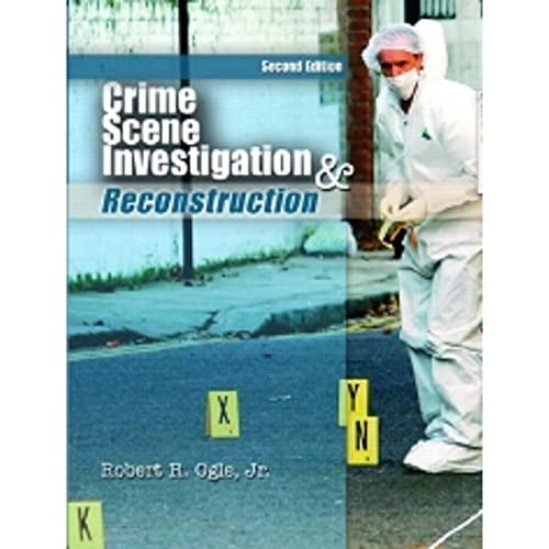 Pre-Owned Crime Scene Investigation and Reconstruction: With Guidelines ...
