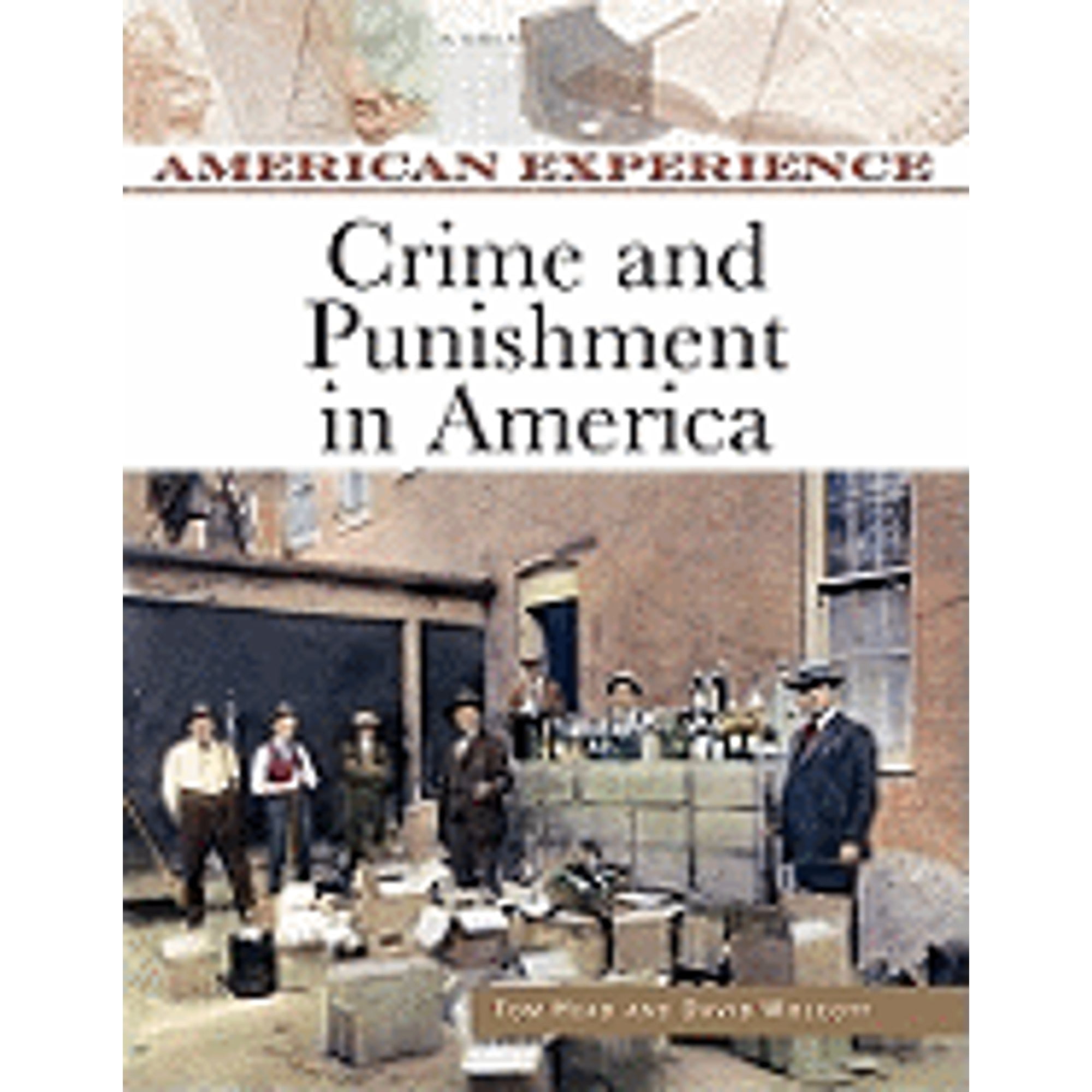 Pre-Owned Crime and Punishment in America (American Experience (Facts ...