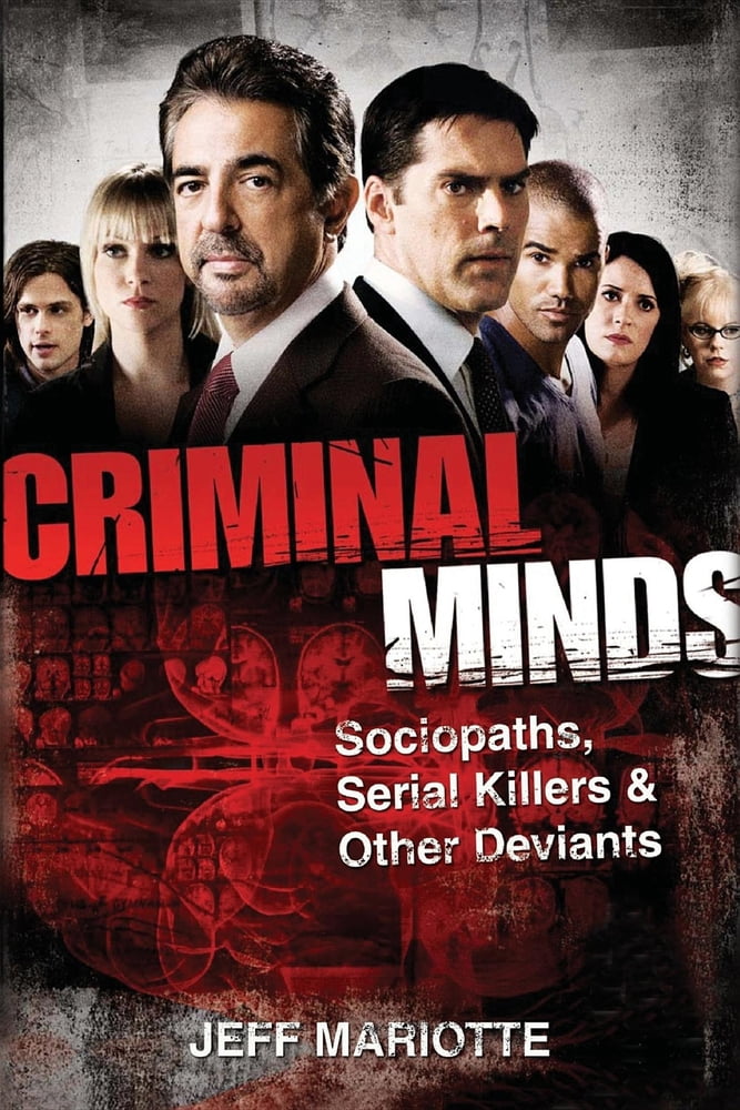 Pre-Owned Criminal Minds: Sociopaths, Serial Killers, and Other ...