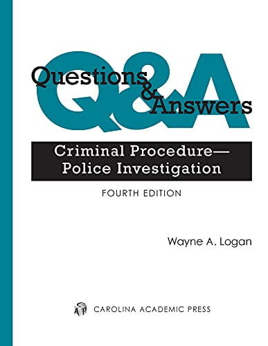 Pre-Owned Criminal Procedure : Police Investigation: Multiple Choice ...