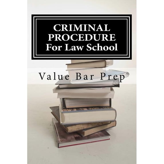 Criminal Procedure for Law School: The 4th, 5th, 6th and 8th Amendments ...