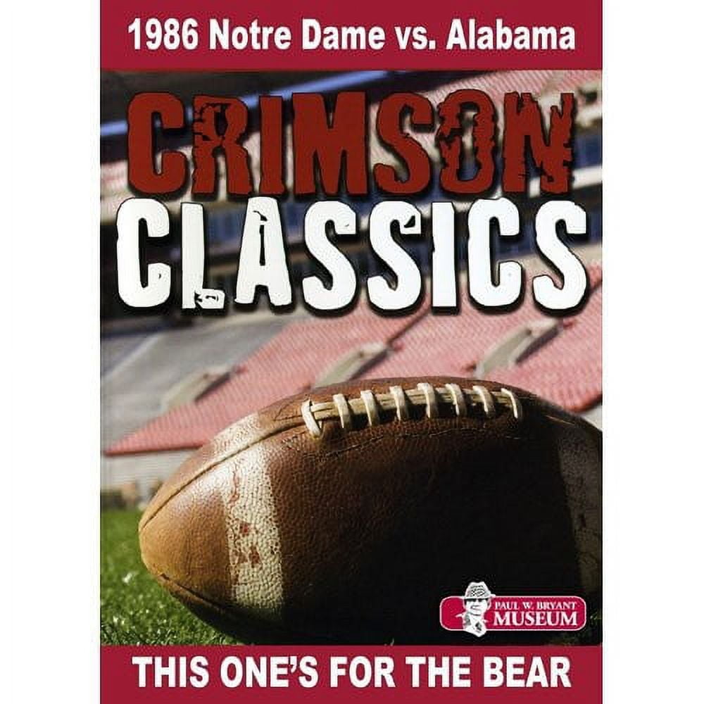 Crimson Classics: 1986 Alabama VS. Notre Dame (DVD) - Walmart.com
