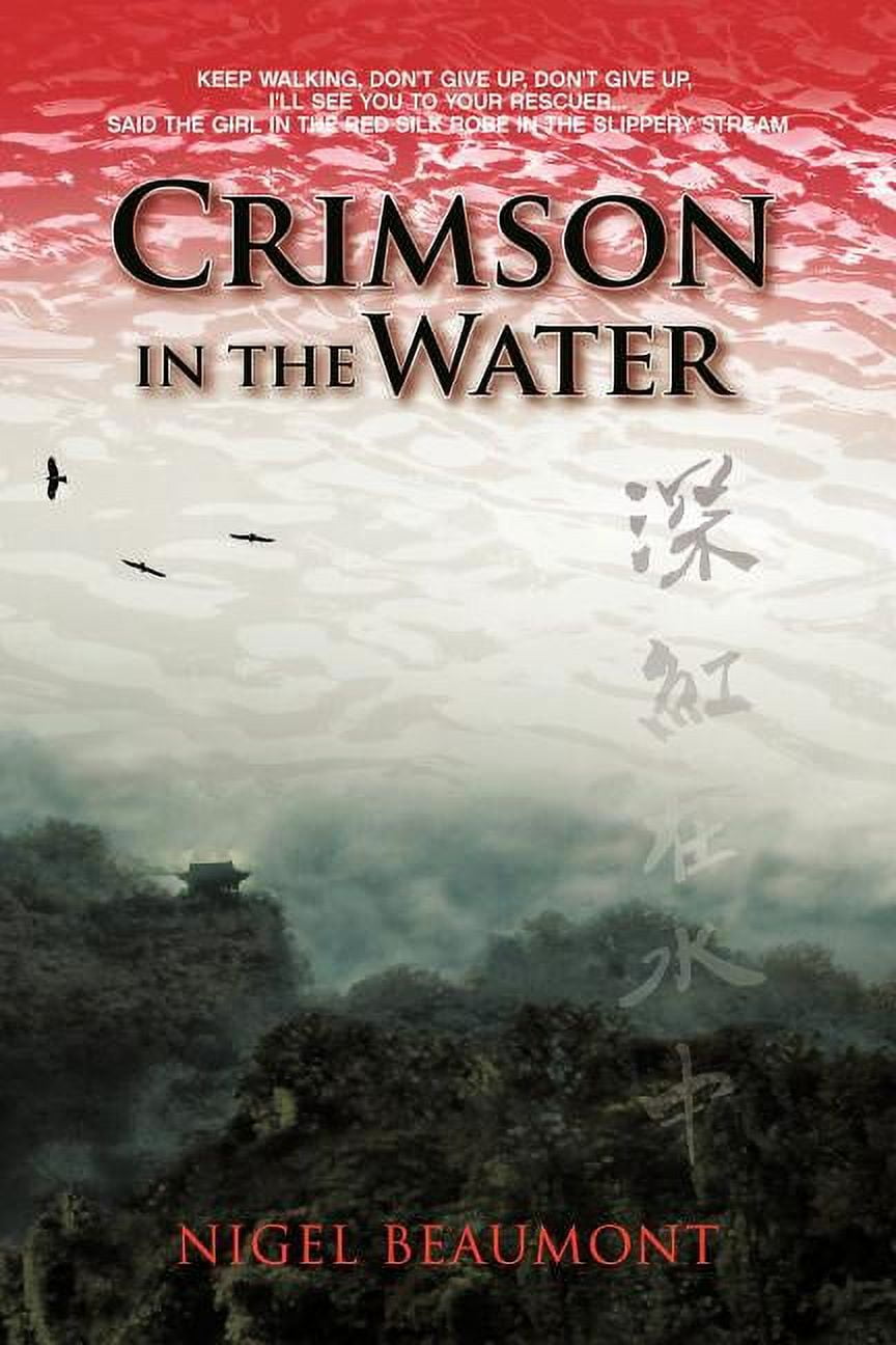 Crimson in the Water : Tsai Yuling's Dramatic Early Life in Subtropical South-east China Between ...