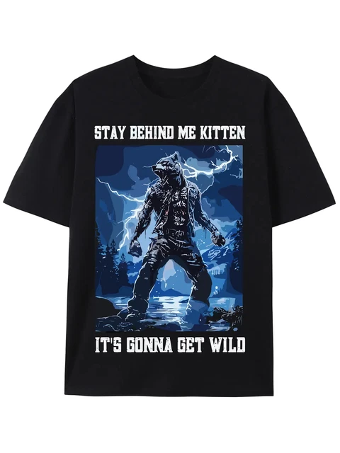Cringe Alpha Wolf T-Shirt Stay Behind Me Kitten Werewolf Design ...