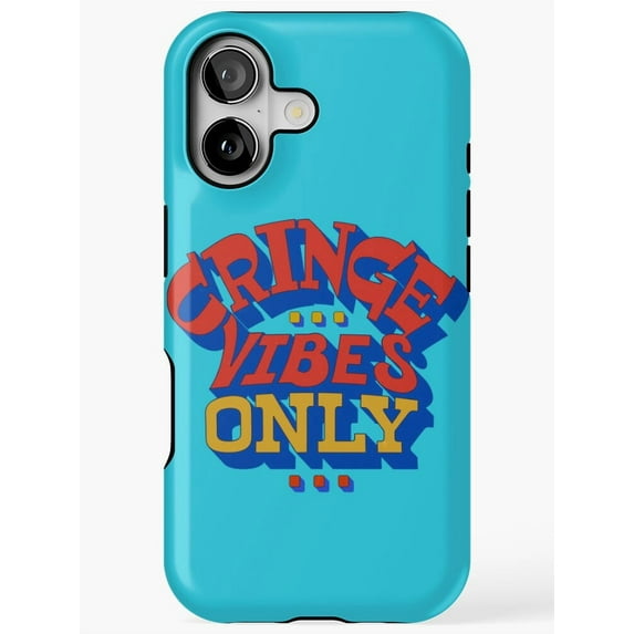 Cringe Vibes Only Funny Meme Phone Case for iPhone 11 12 13 14 15 16 17 ...