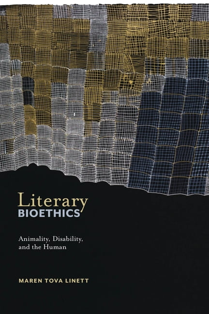 Crip: Literary Bioethics: Animality, Disability, and the Human ...