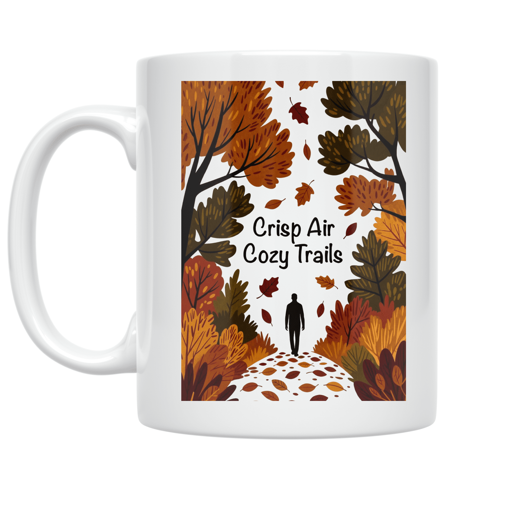 Crisp Air Cozy Trails - Fall Hiking Adventure Enthusiast - 11 oz ...