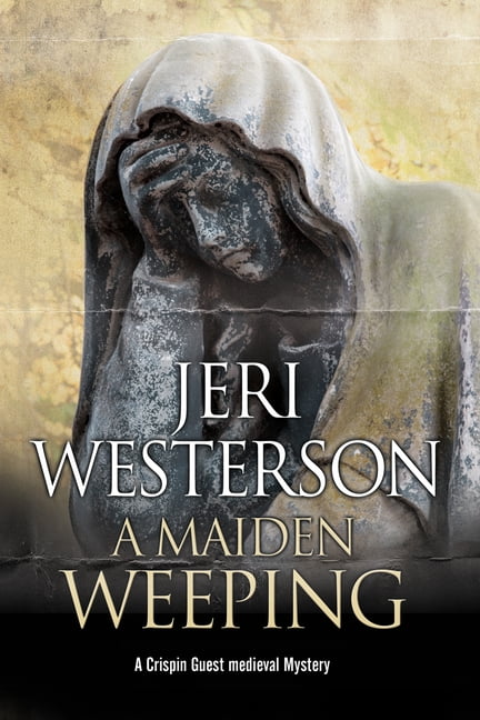 A Maiden Weeping, (Hardcover) - Walmart.com
