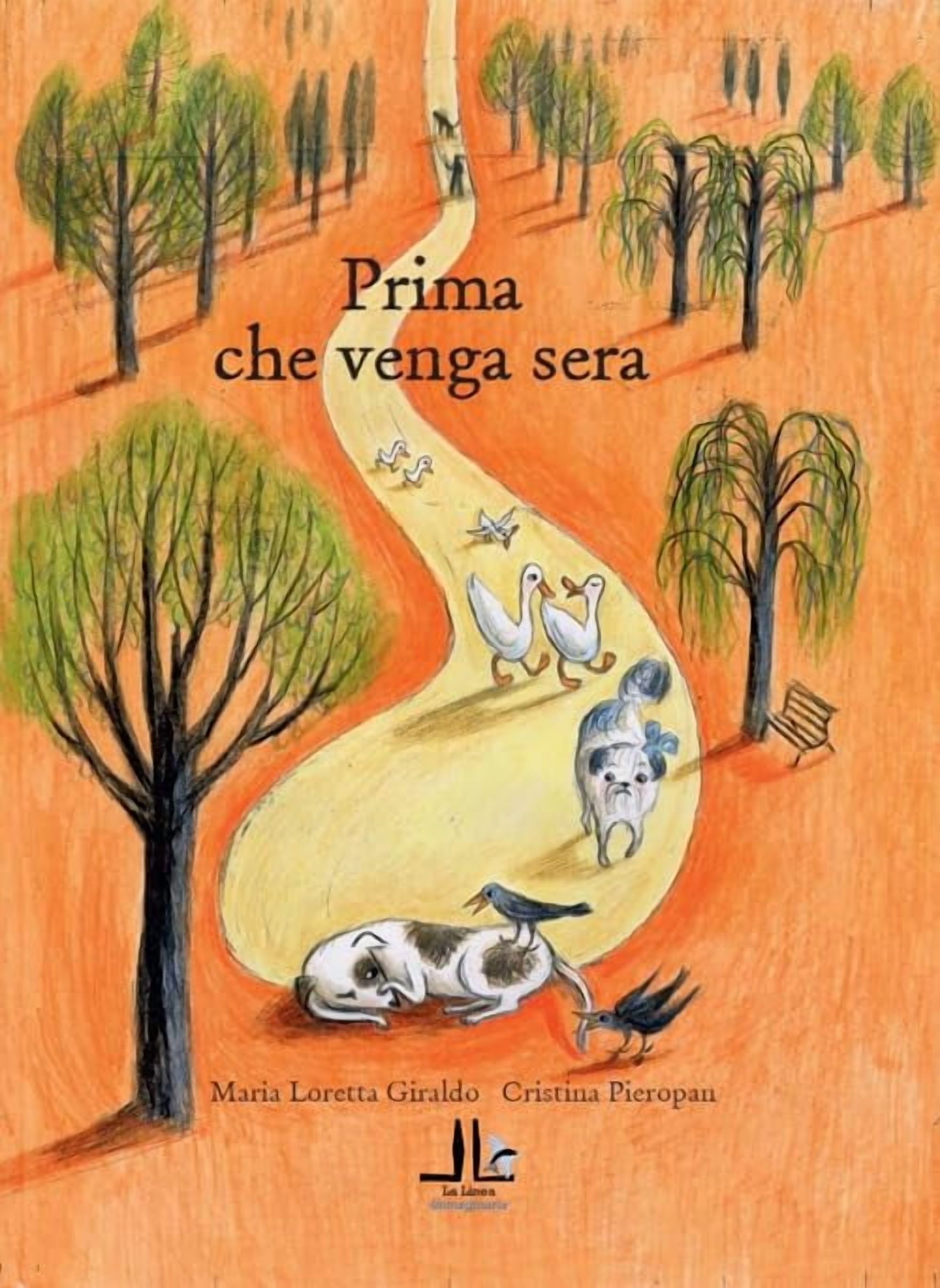Cristina Pieropan,Maria Loretta Giraldo Prima che venga sera (Hardcover ...