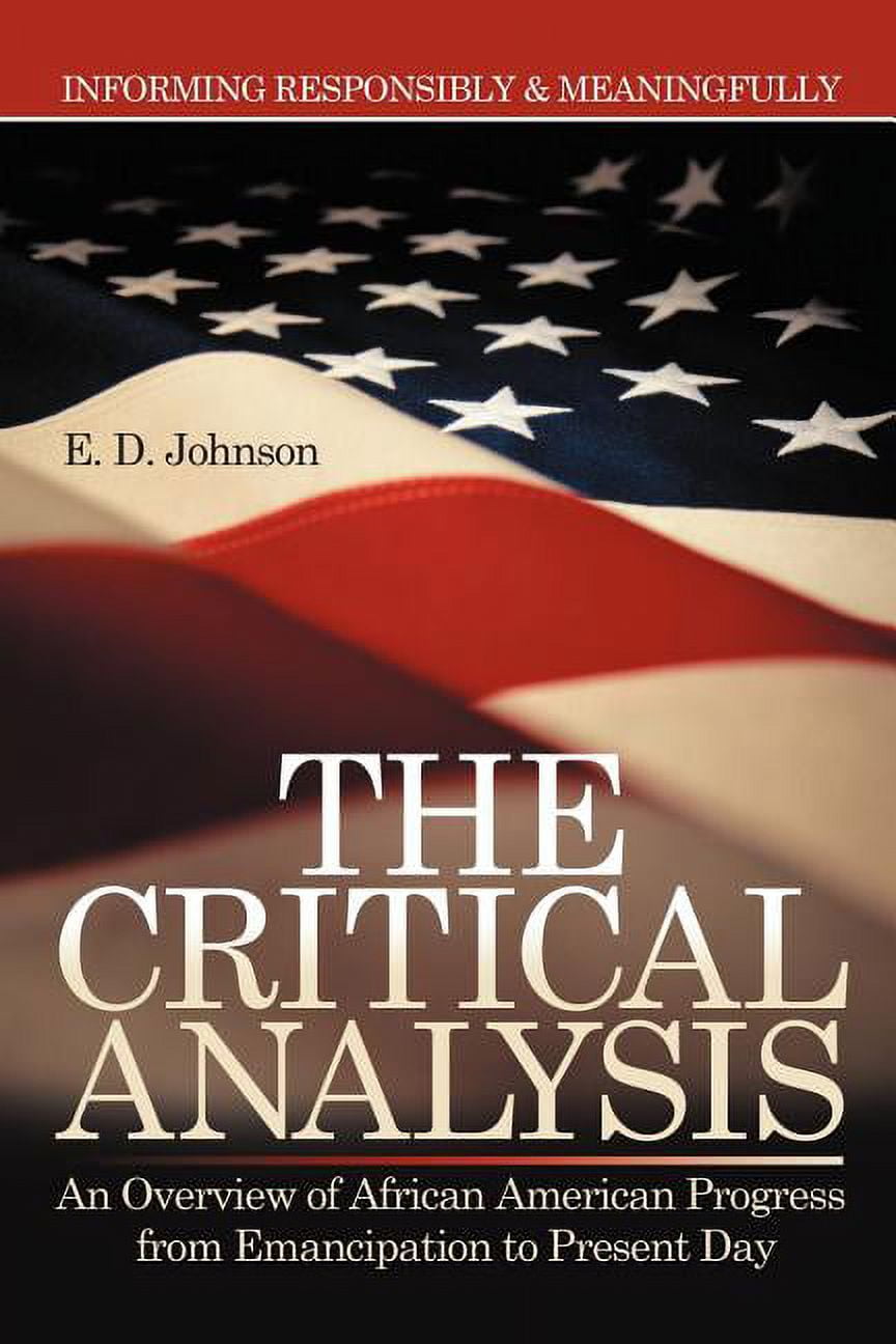 Critical Analysis : An Overview of African American Progress from ...