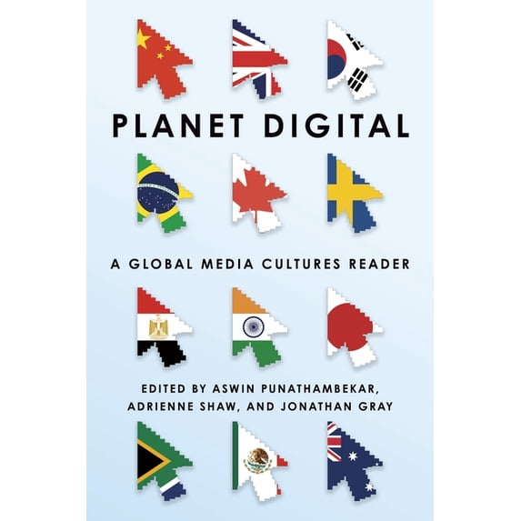 Critical Cultural Communication Planet Digital: A Global Media Cultures ...