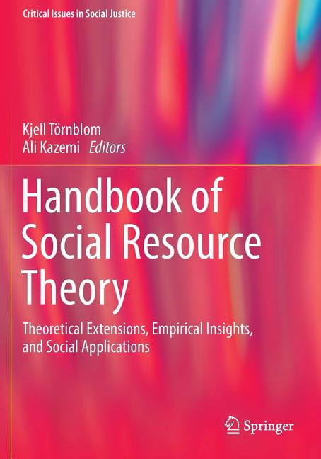 Critical Issues in Social Justice Handbook of Social Resource Theory ...