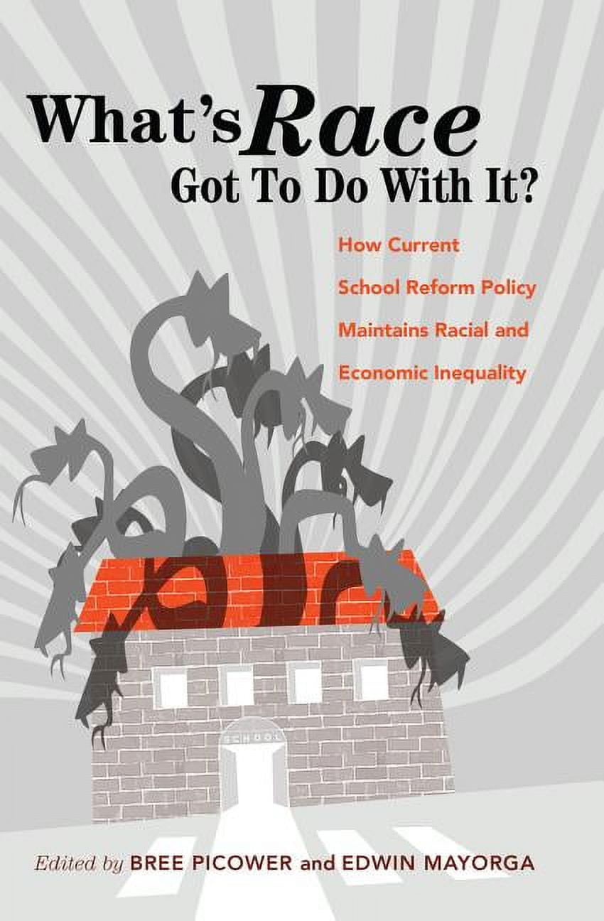 Critical Multicultural Perspectives on Whiteness: What's Race Got To Do ...