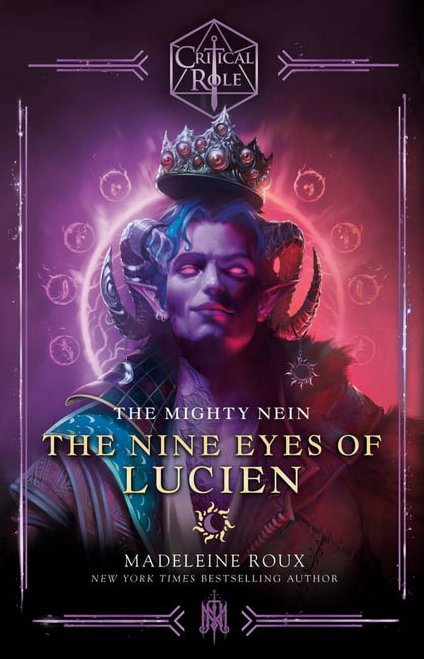 Critical Role Critical Role: The Mighty Nein--The Nine Eyes of Lucien ...