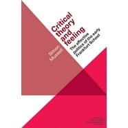 Critical Theory and Contemporary Society: Critical Theory and Social Pathology: The Frankfurt ...