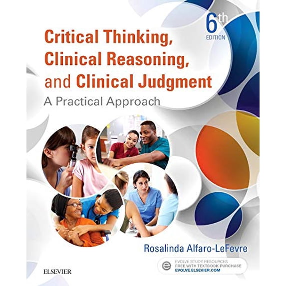 Pre-Owned Critical Thinking, Clinical Reasoning, and Clinical Judgment ...