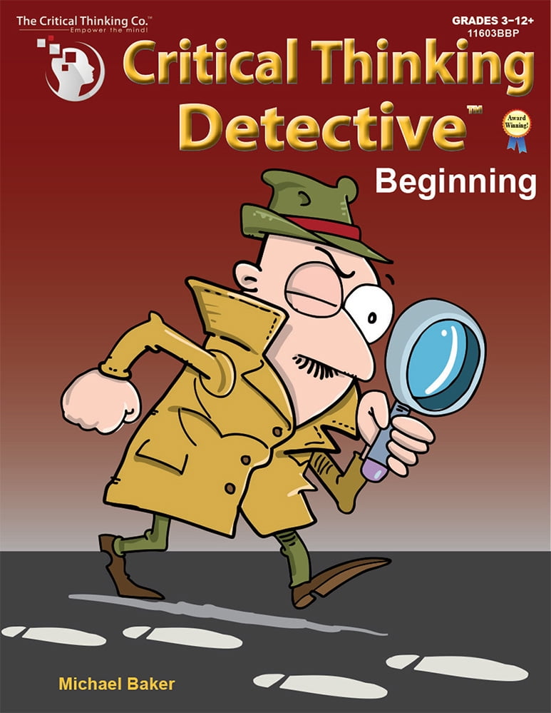 Critical Thinking Detective Beginning - Fun Mystery Cases to Guide ...
