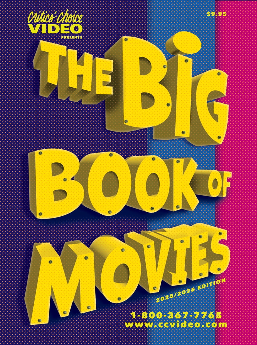 Critics' Choice Video Presents The Big Book of Movies 2025/2026 Edition ...
