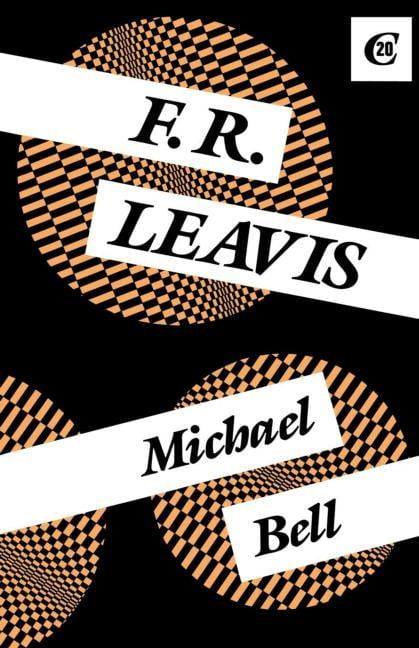 Critics of the Twentieth Century F.R. Leavis, (Paperback) - Walmart.com