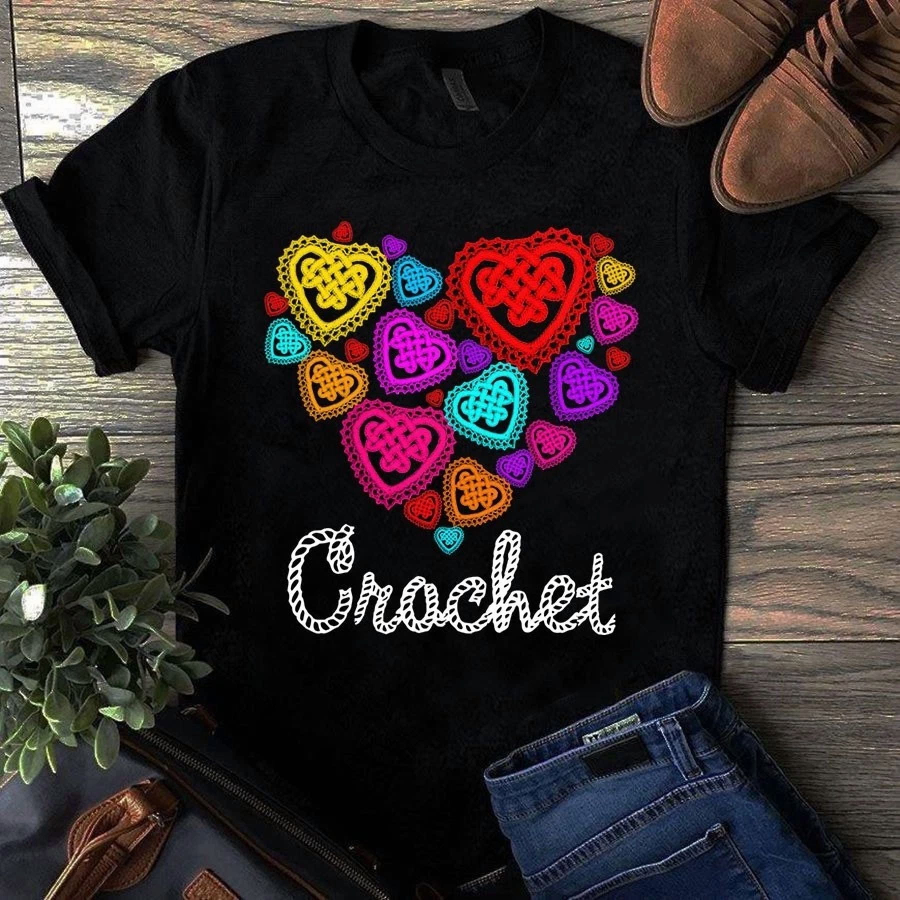 Crochet Quilting Sewing Yarn Heart Shape Graphic Tee Shirt Present Idea ...