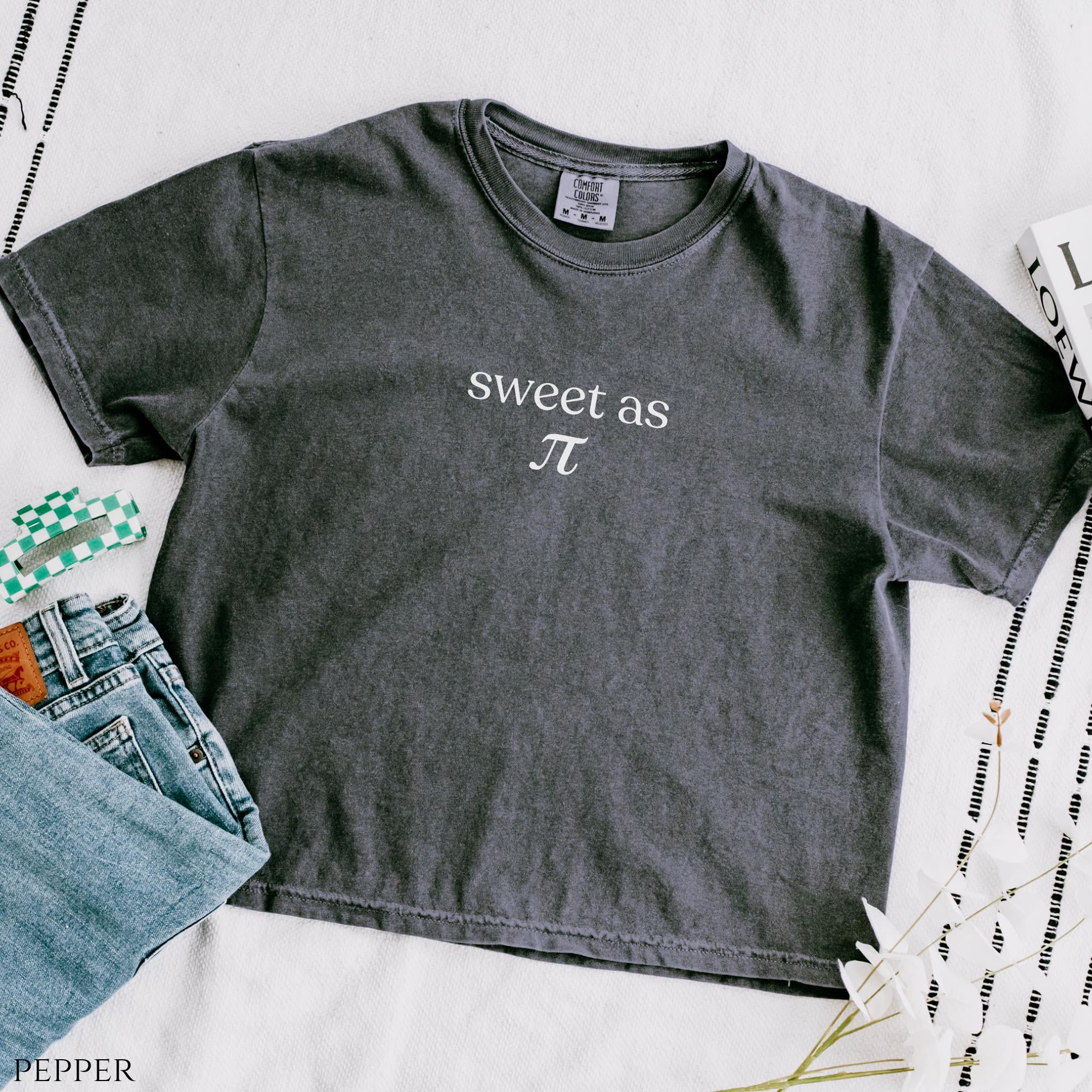 Crop Shirt Sweet As Pi, Funny Math Shirt for Women, Ironic Nerdy , Cute ...