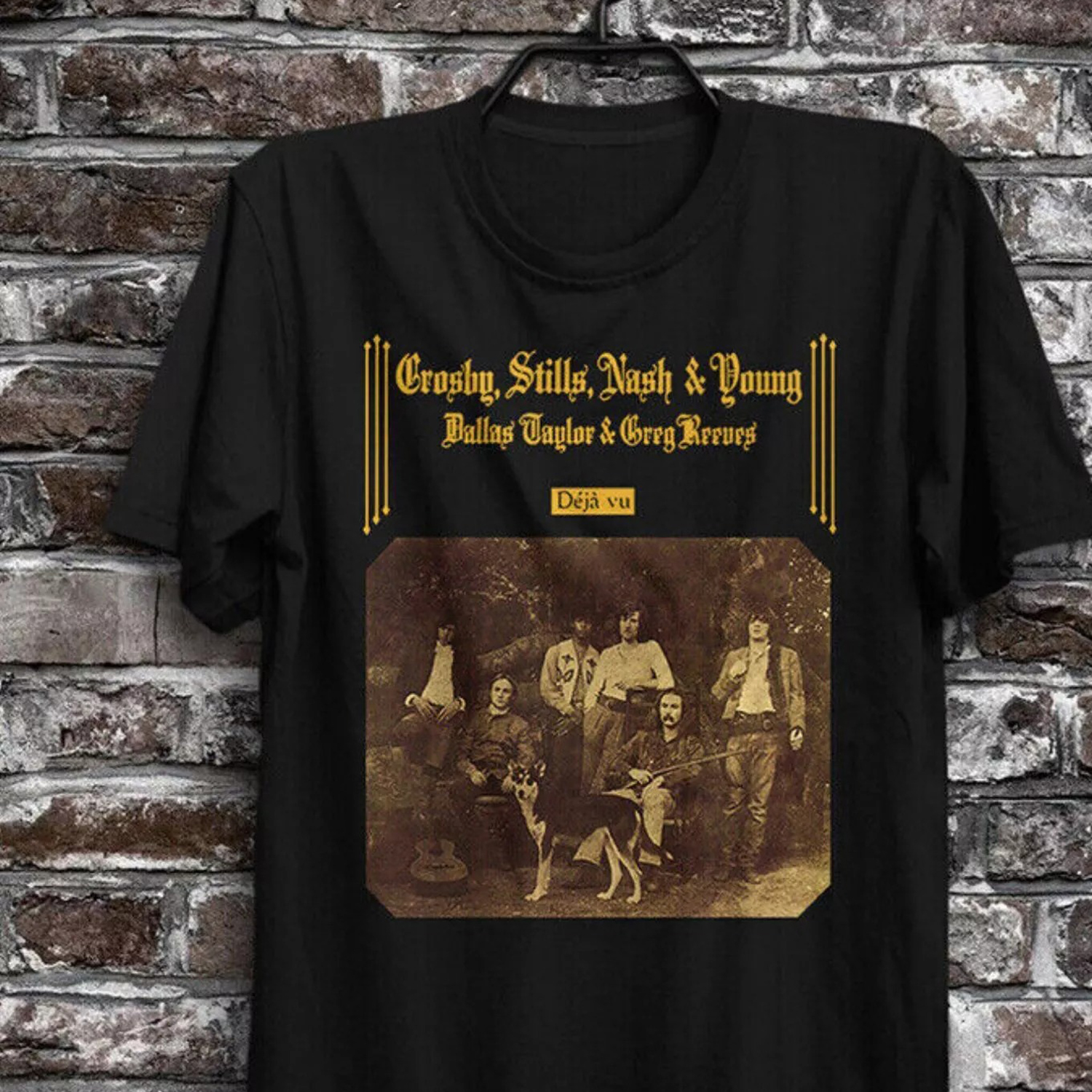 Crosby Stills Nash Young Dallas Taylor Greg Reeves Deja Vu Shirt ...