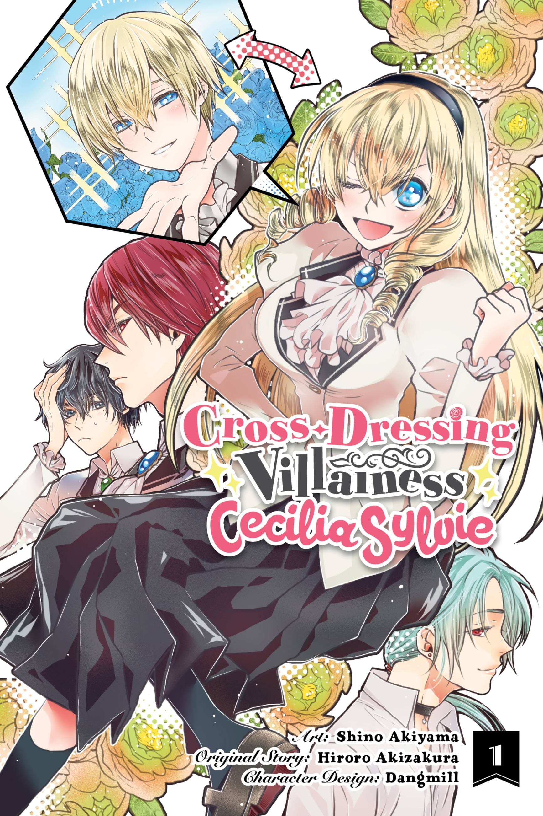 Cross-Dressing Villainess Cecilia Sylvie (manga): Cross-Dressing ...