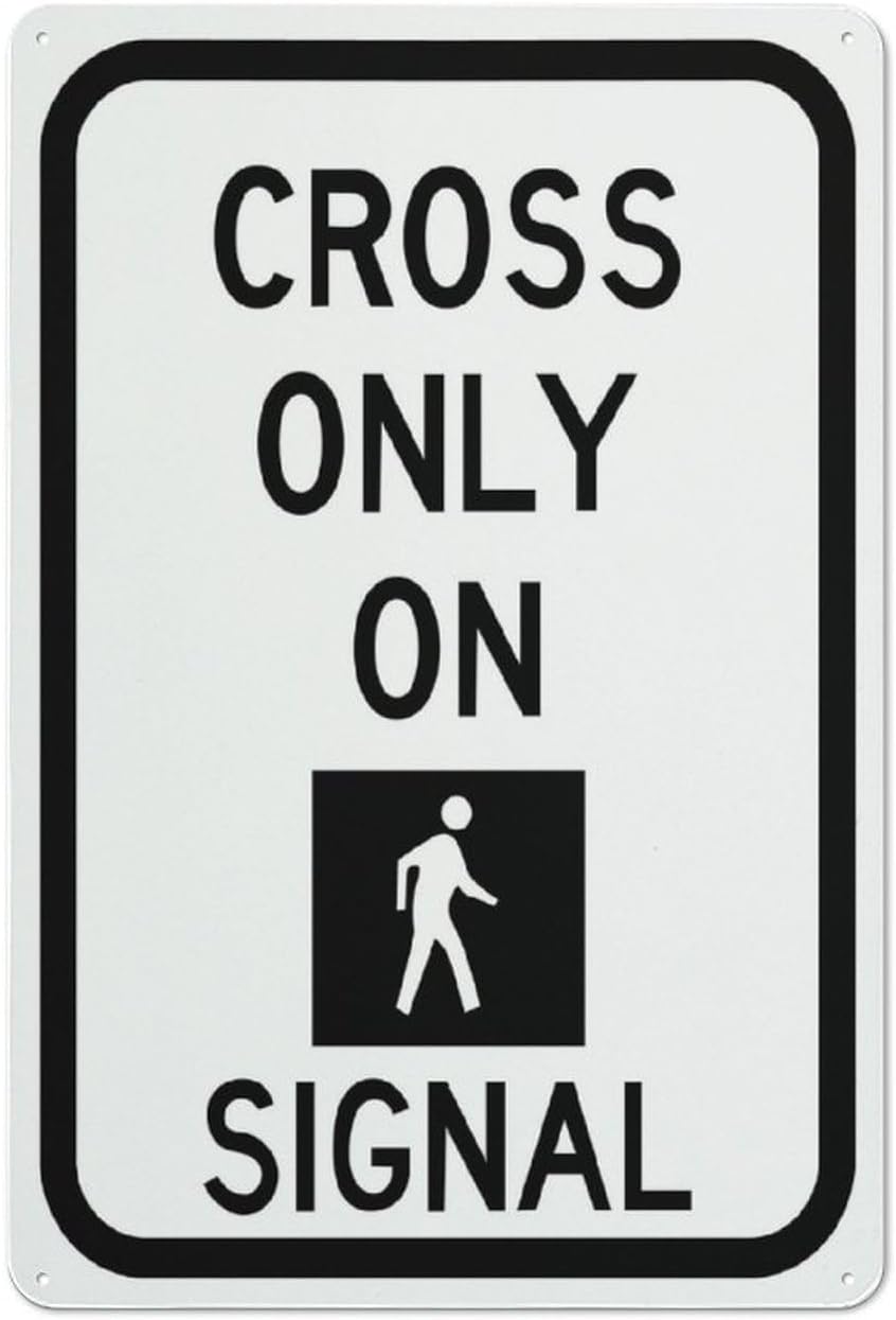 Cross Only On Signal Sign Outdoor Uv Printed Rust Free Aluminum 12 X 8 ...