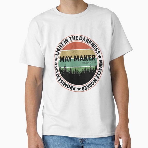 Cross Way Maker Miracle Worker mise Keeper Vintage Shirt, Trendy ...