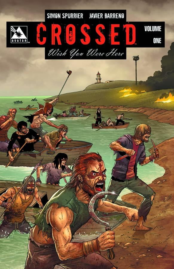 Crossed Wish You Were Here Tp Vol 01 (mr) (c: 0-1-2) Avatar Press Inc ...