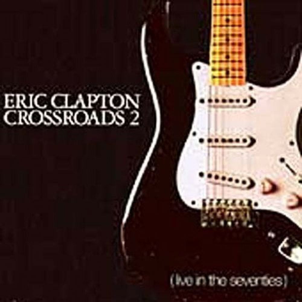 Crossroads 2: Live in the 70S (CD) - Walmart.com
