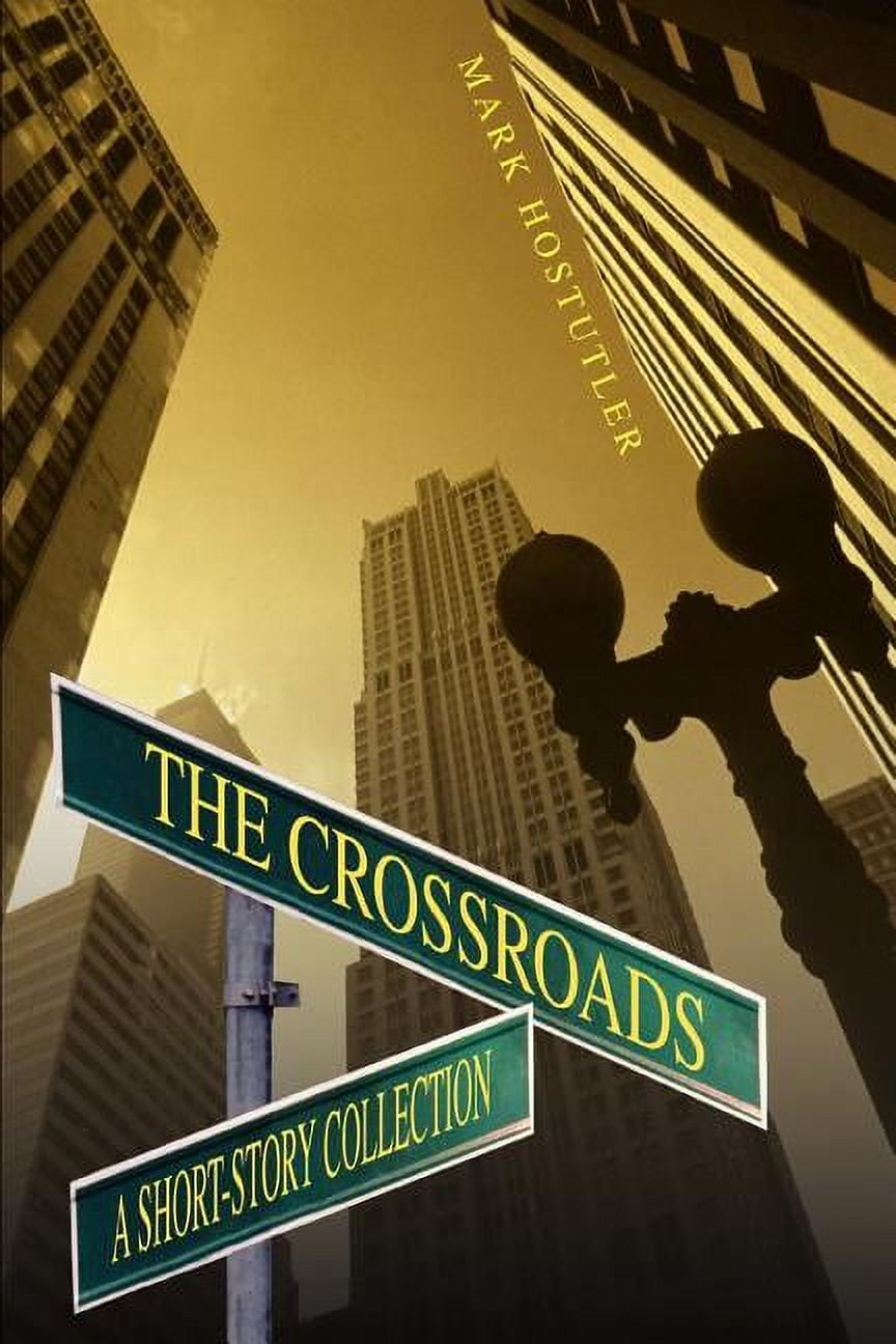 The Crossroads Story