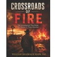 Thriller, Suspense, and Mystery Novel Crossroads of Fire: The ...